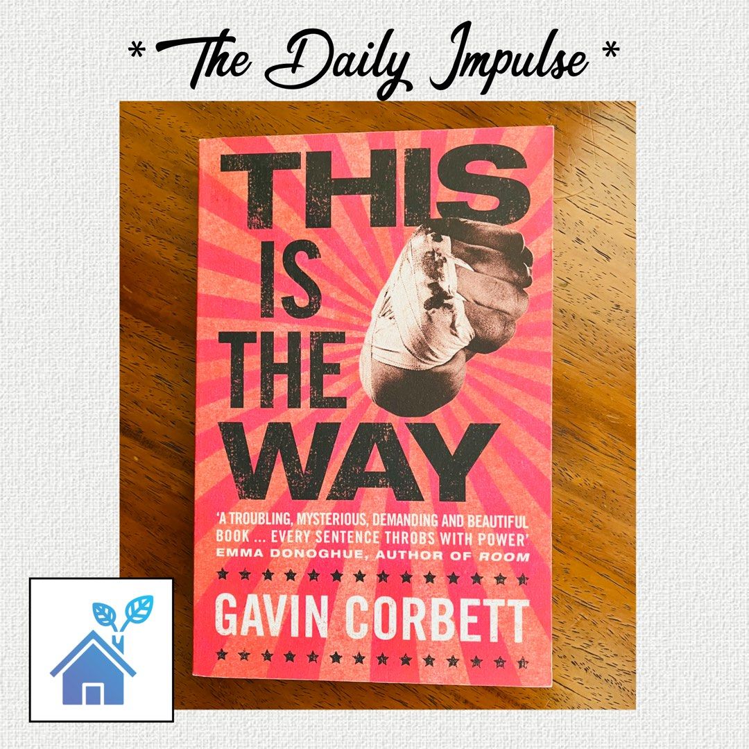 This is the Way by Gavin Corbett, Hobbies & Toys, Books & Magazines ...