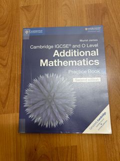 CAMBRIDGE IGCSE ADDITIONAL MATHEMATICS PRACTICE BOOK SECOND EDTION ...