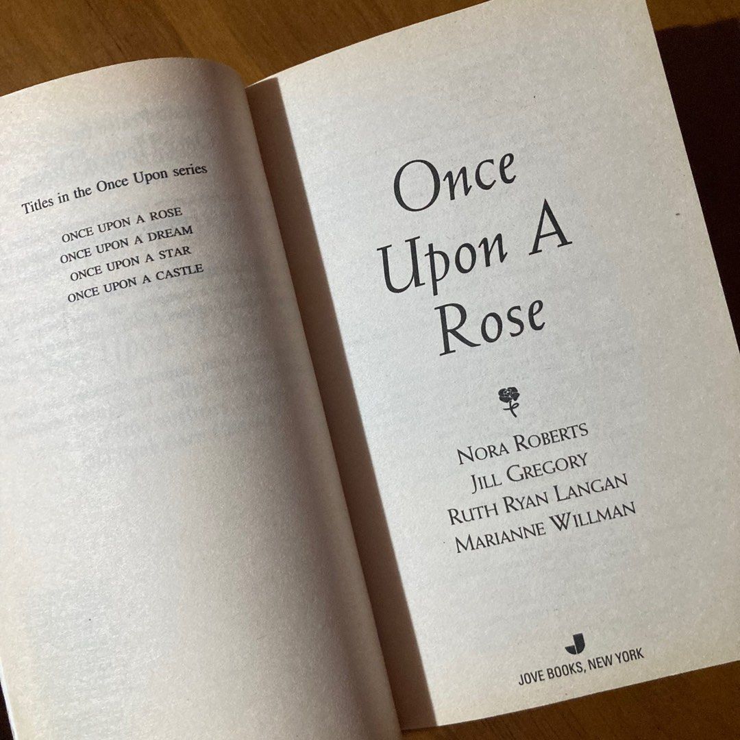 Once Upon A Rose by Nora Roberts, Jill Gregory, Ruth Ryan Langan and ...
