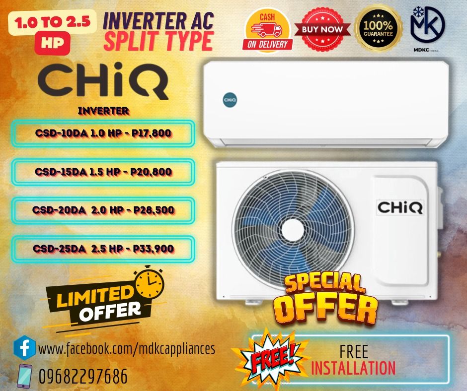 BRAND NEW CHiQ SPLIT TYPE AIRCON INVERTER 1.0 HP 1.5 HP 2.0 HP 2.5 HP FREE INSTALLATION, TV ...