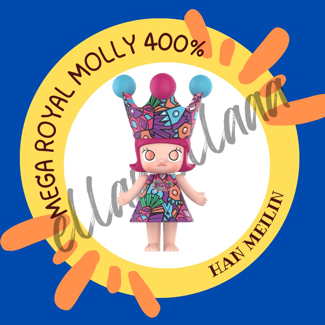 PRE ORDER: MEGA ROYAL MOLLY 400% - HAN MEILIN, Hobbies & Toys, Memorabilia & Collectibles, K ...