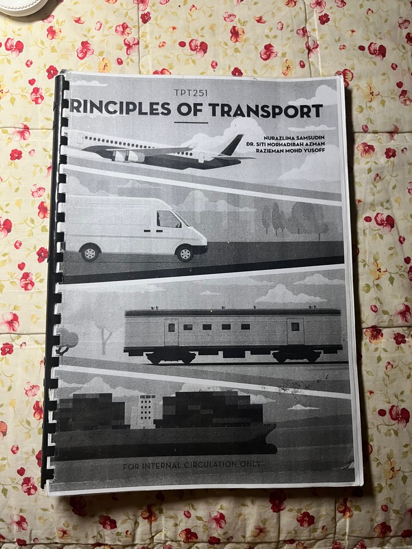 PRINCIPLES OF TRANSPORT(TPT251), Hobbies & Toys, Books & Magazines ...