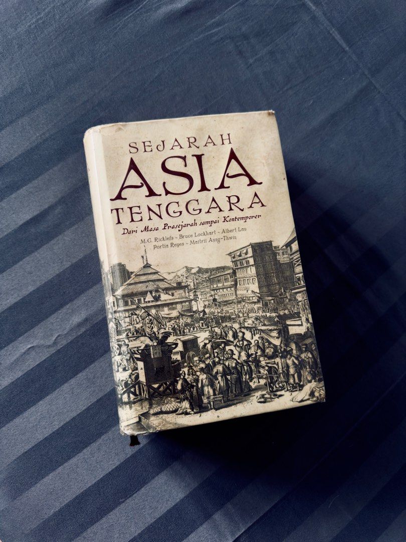 Sejarah Asia Tenggara: Dari Masa Prasejarah sampai Kontemporer, Buku & Alat Tulis, Buku di Carousell