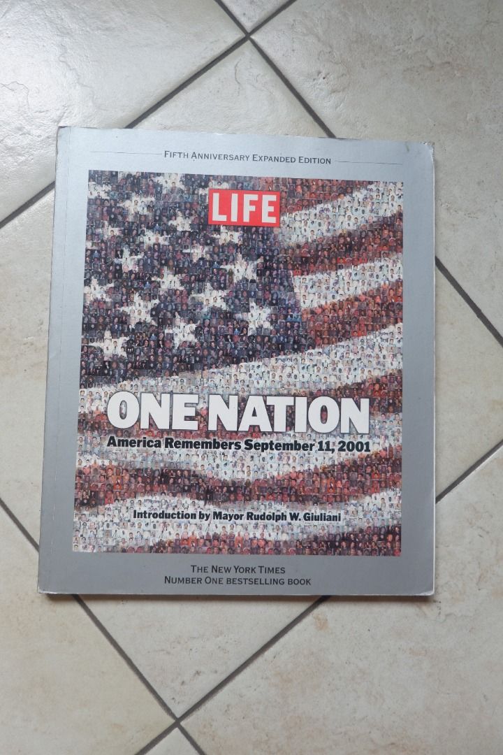 LIFE - One Nation: America Remembers September 11, 2001 [Fifth Anniv ...