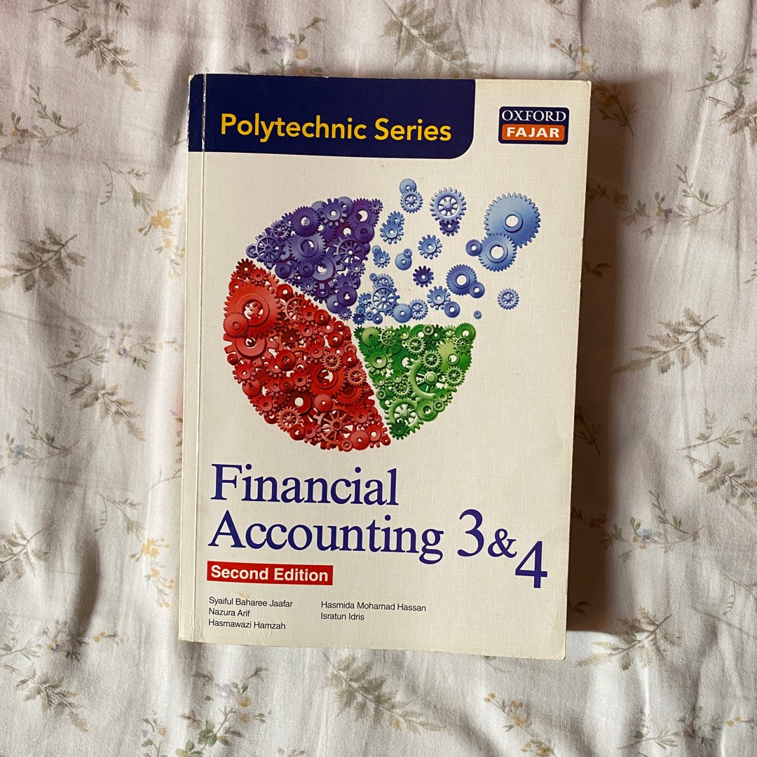 Financial Accounting 3 & 4 (Polytechnic Series 2nd Edition), Hobbies ...