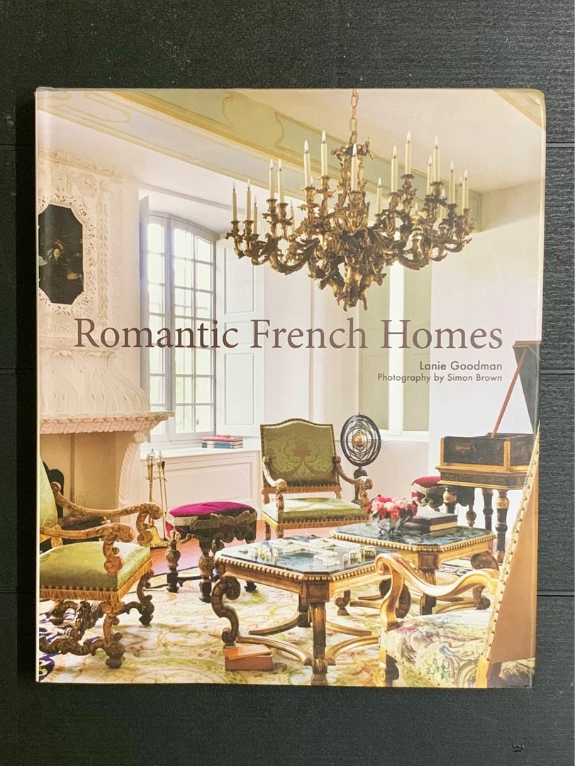 Romantic French Homes (pre-loved interior design book) - hardcover ...