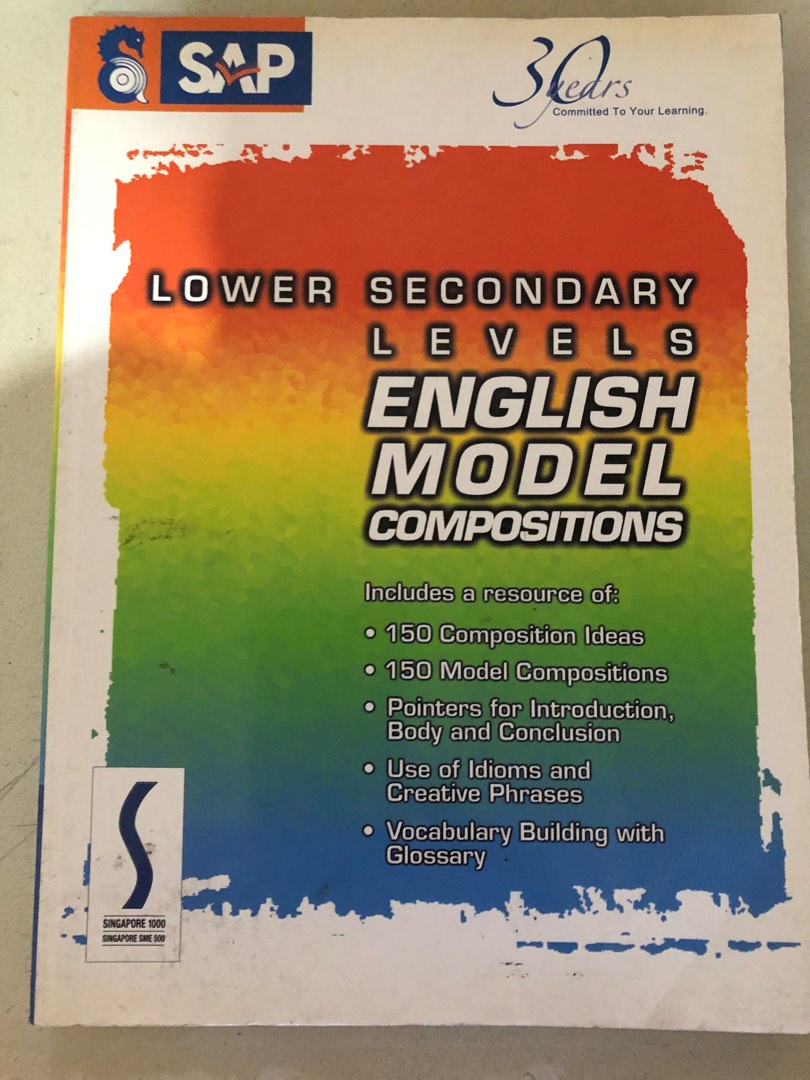 SAP Lower Secondary Levels English Model Compositions by Kwan Hui Choo ...