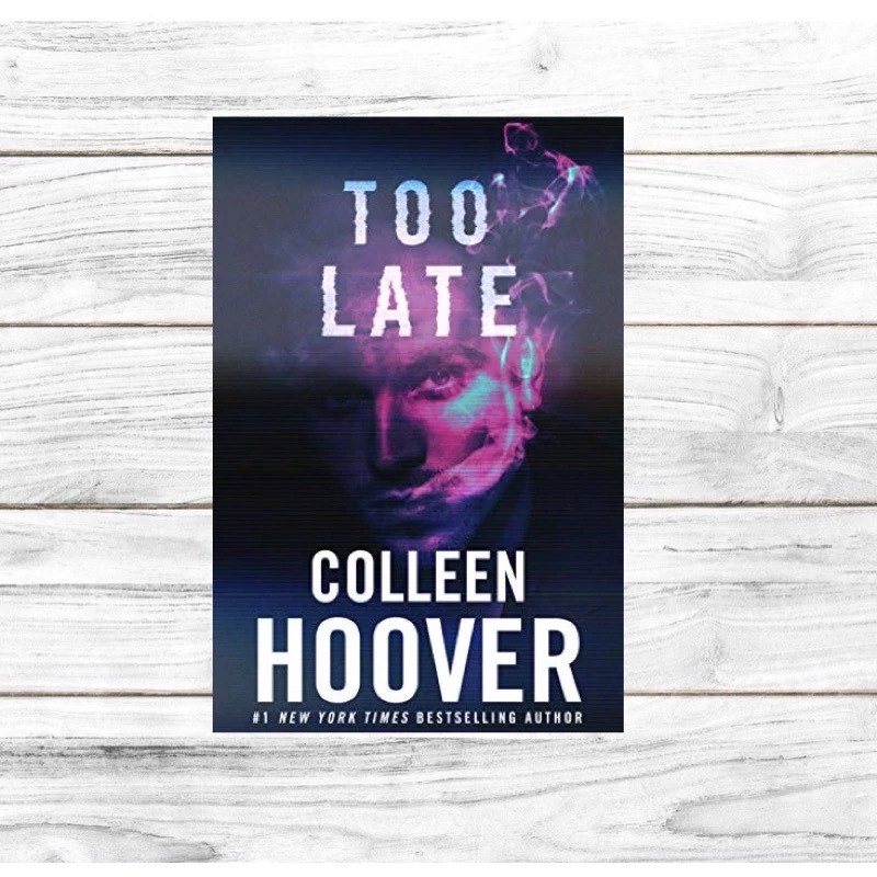 Book Too Late Colleen Hoover Forrest Gump Winston Groom David And ...