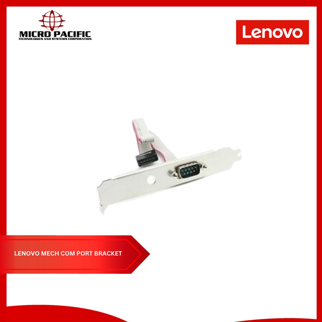 Lenovo Mech COM Port Bracket - Essential Expansion for Your System ...