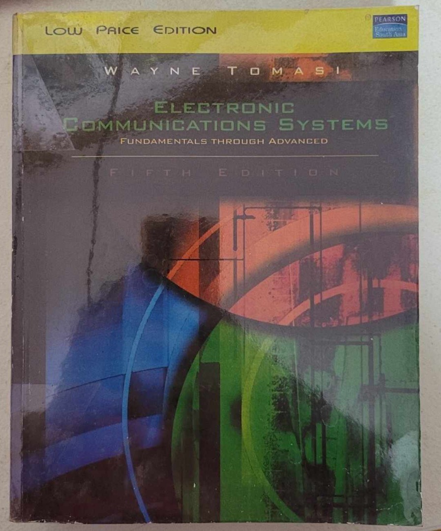 Electronic Communications Systems (Fundamentals through Advanced) 5th ...