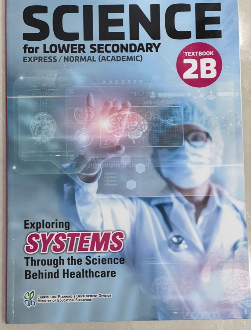 Science for Lower Secondary - Express / N (A) Textbook 2B. Exploring ...