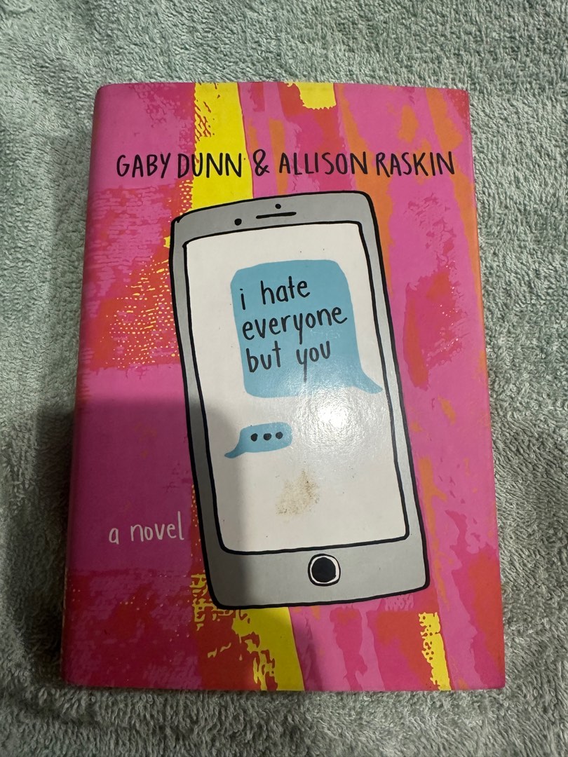 I Hate Everyone but you by Gaby Dunn and Allison Raskin, Hobbies & Toys ...
