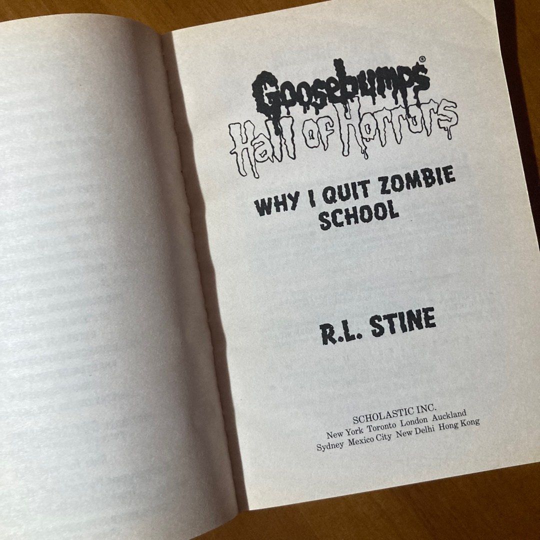 Why I Quit Zombie School by R. L. Stine (Goosebumps / Hall of Horrors ...