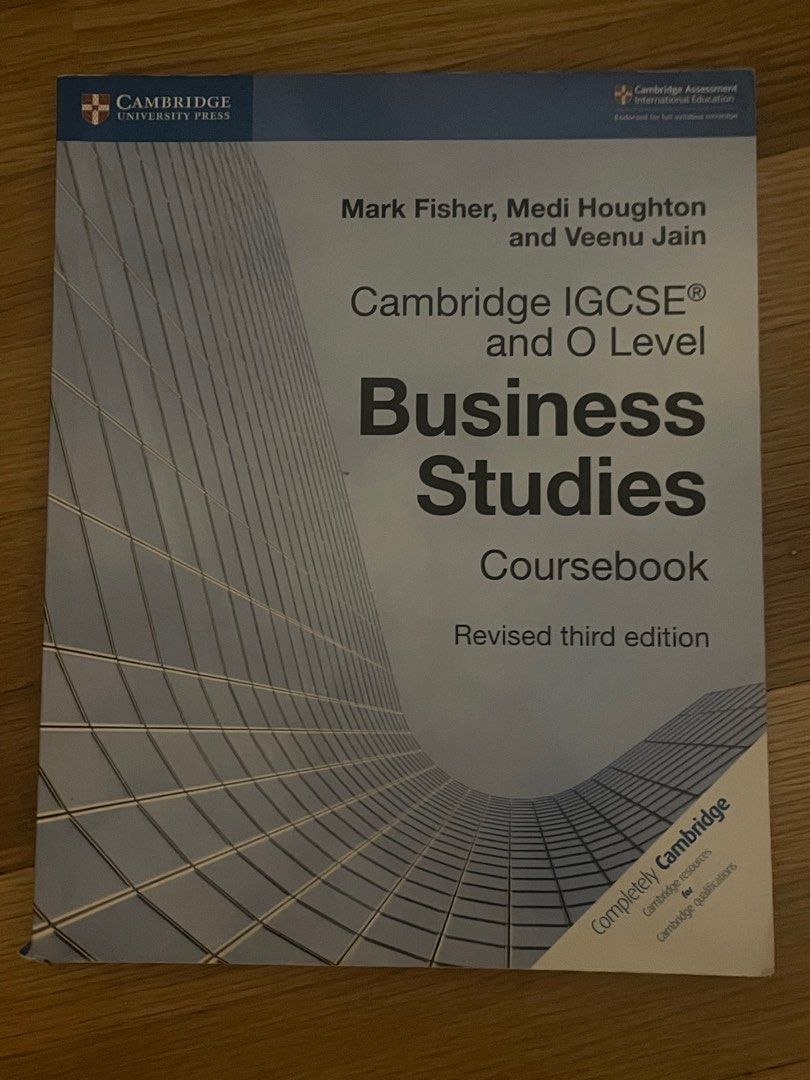 Cambridge IGCSE and O levels business coursebook (revised third edition ...