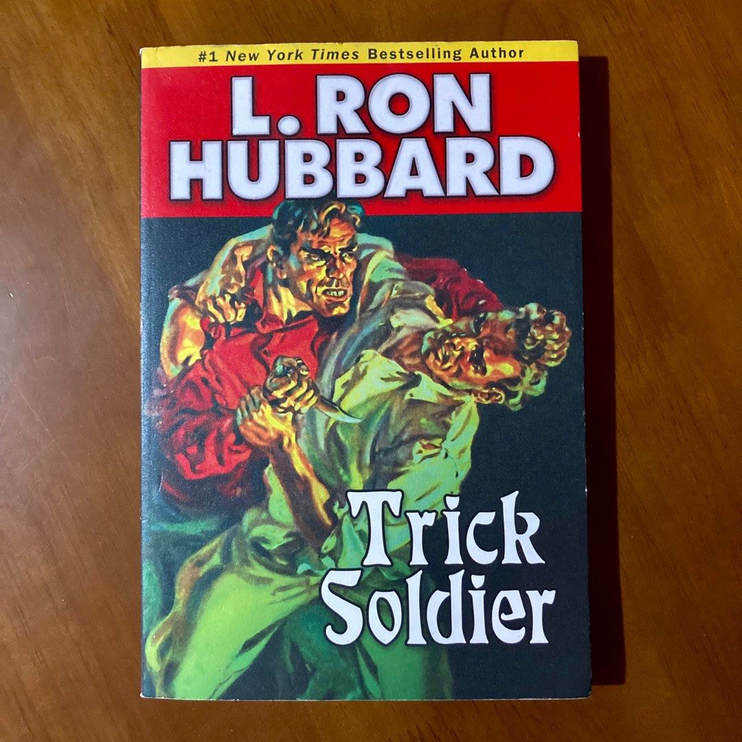 Trick Soldier by L. Ron Hubbard (Stories From The Golden Age), Hobbies ...