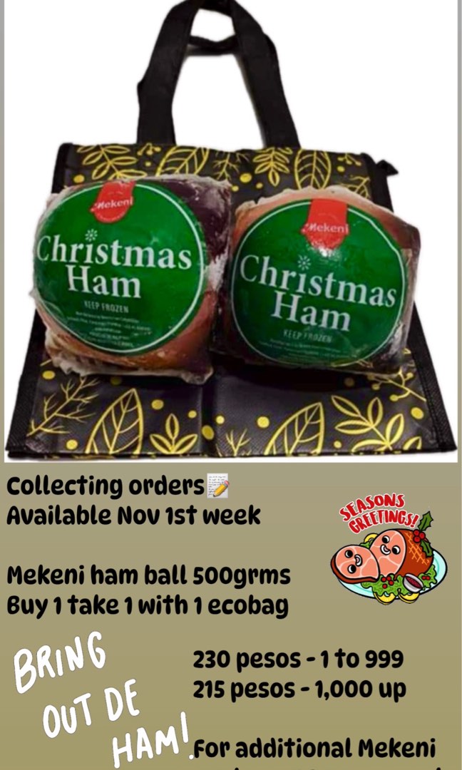 Mekeni ham ball 500grms Buy 1 take 1 with 1 ecobag, Food & Drinks ...