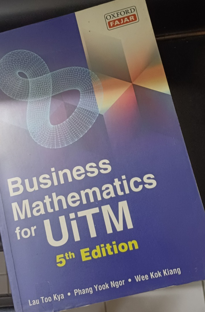 Business Mathematics textbook for UITM, Hobbies & Toys, Books ...