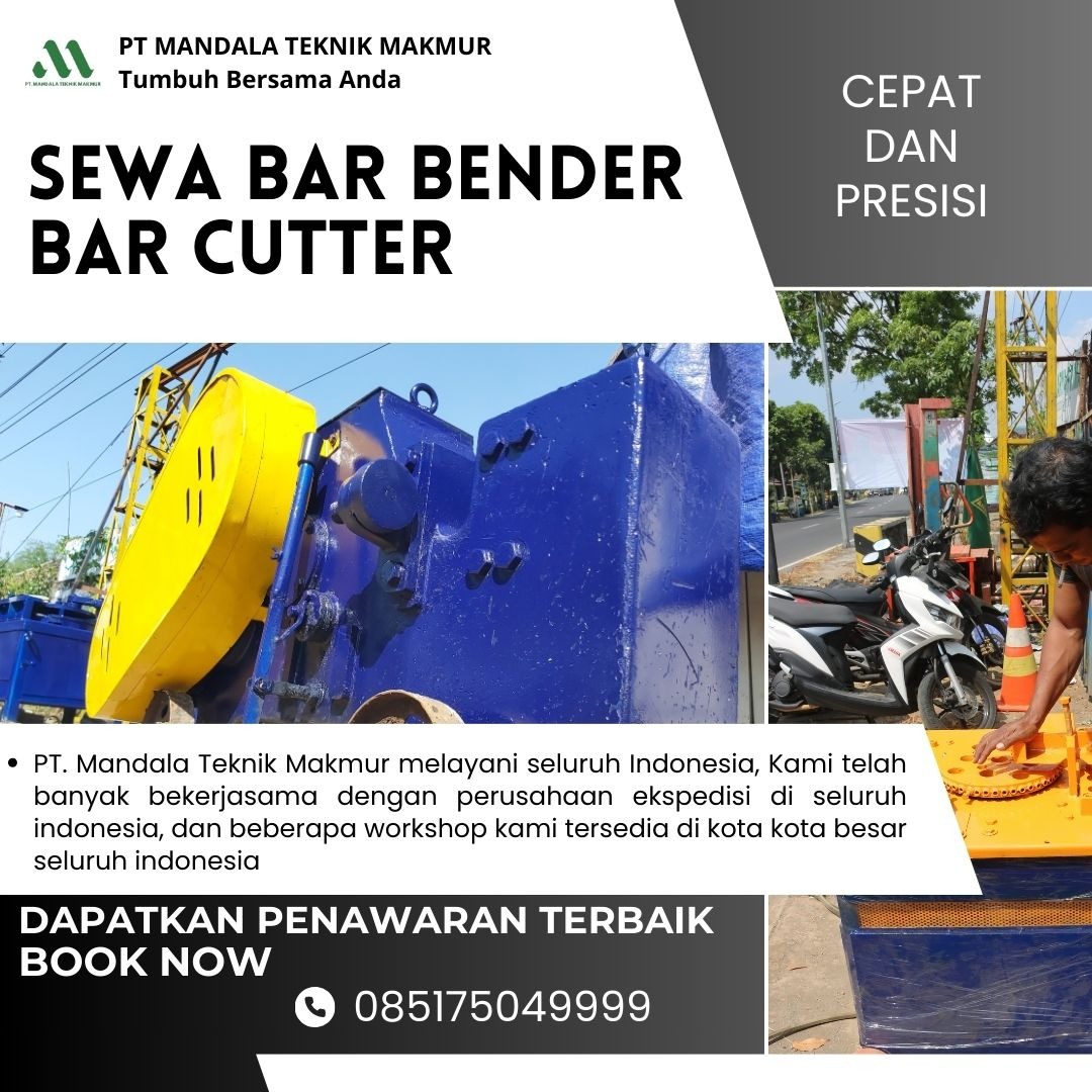 Sewa Bar Bending dan Bar Cutting Besi Beton Ukuran 8 sampai 42 mm Nias ...
