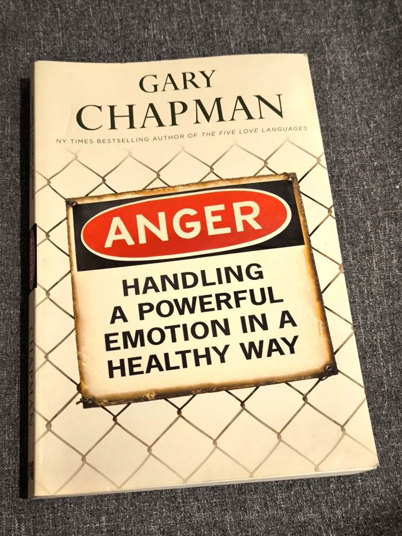 Anger Handling A Powerful Emotion In A Healthy Way Book Gary Chapman ...