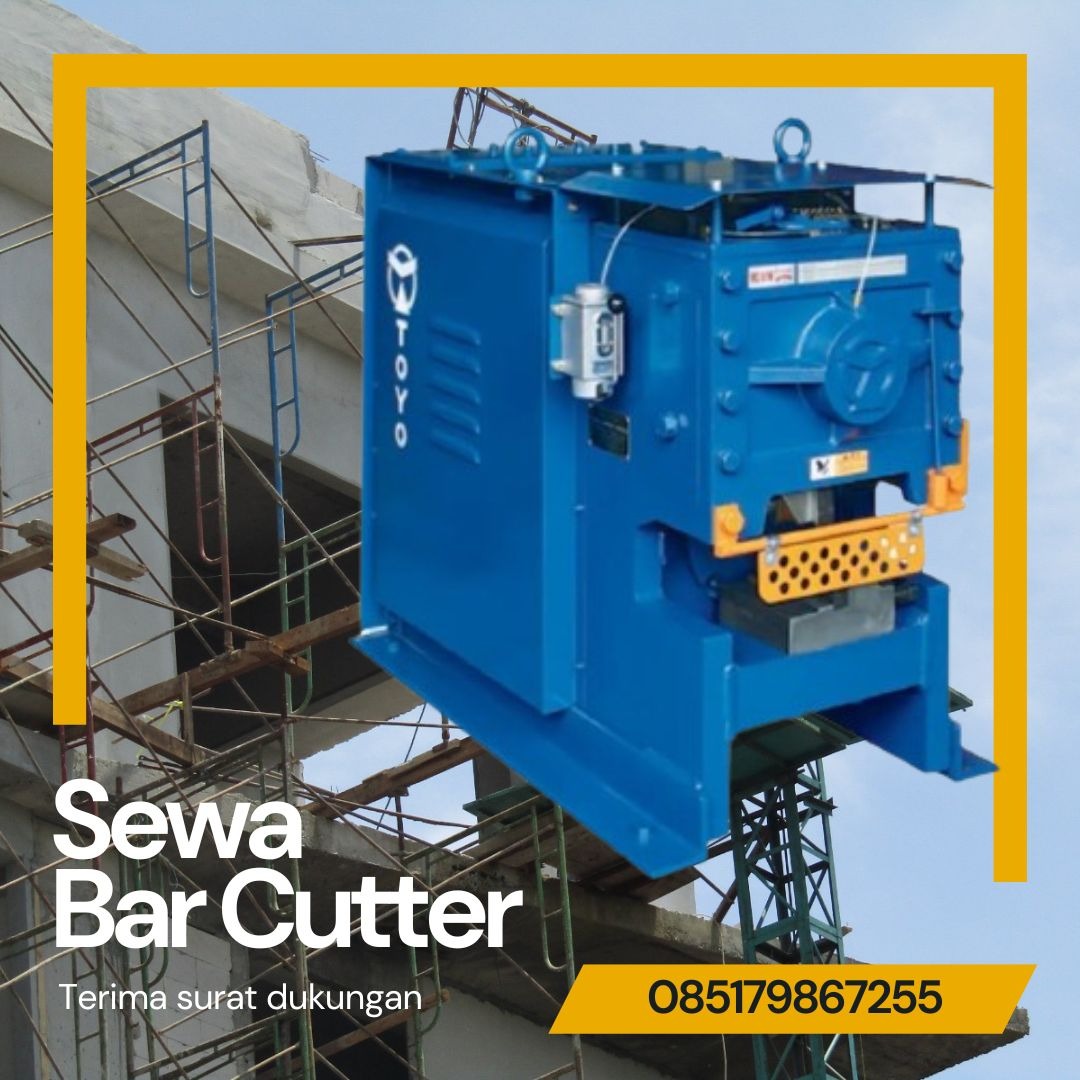 Sewa Bar Bender Bar cutter Murah Berkualitas Kota Balikpapan Kalimantan ...