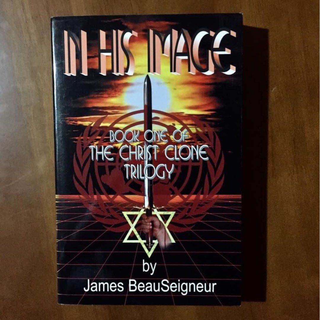 The Christ Clone Trilogy by James BeauSeigneur (Christian Literature ...
