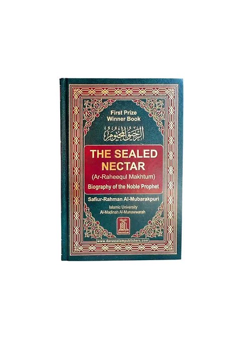 The Sealed Nectar (الرحيق المختوم) – A Profound Biography of Prophet ...