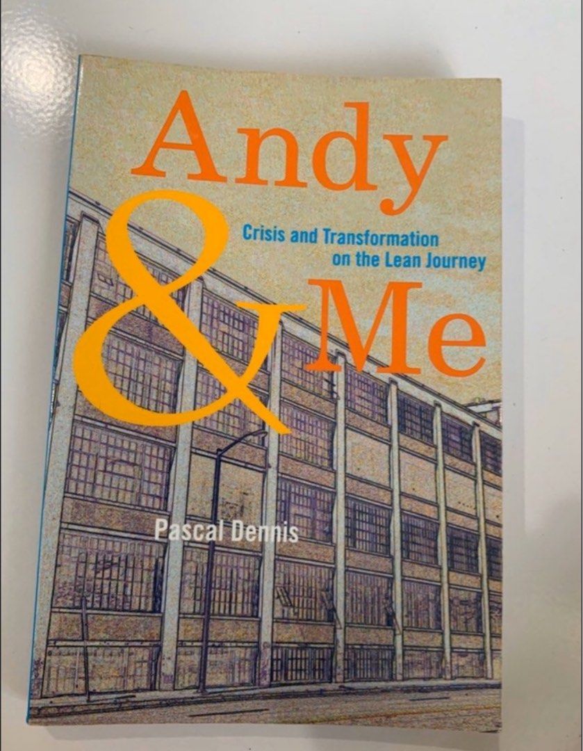 Andy & ME - Crisis and Transformation on Lean Journey Book, Hobbies ...