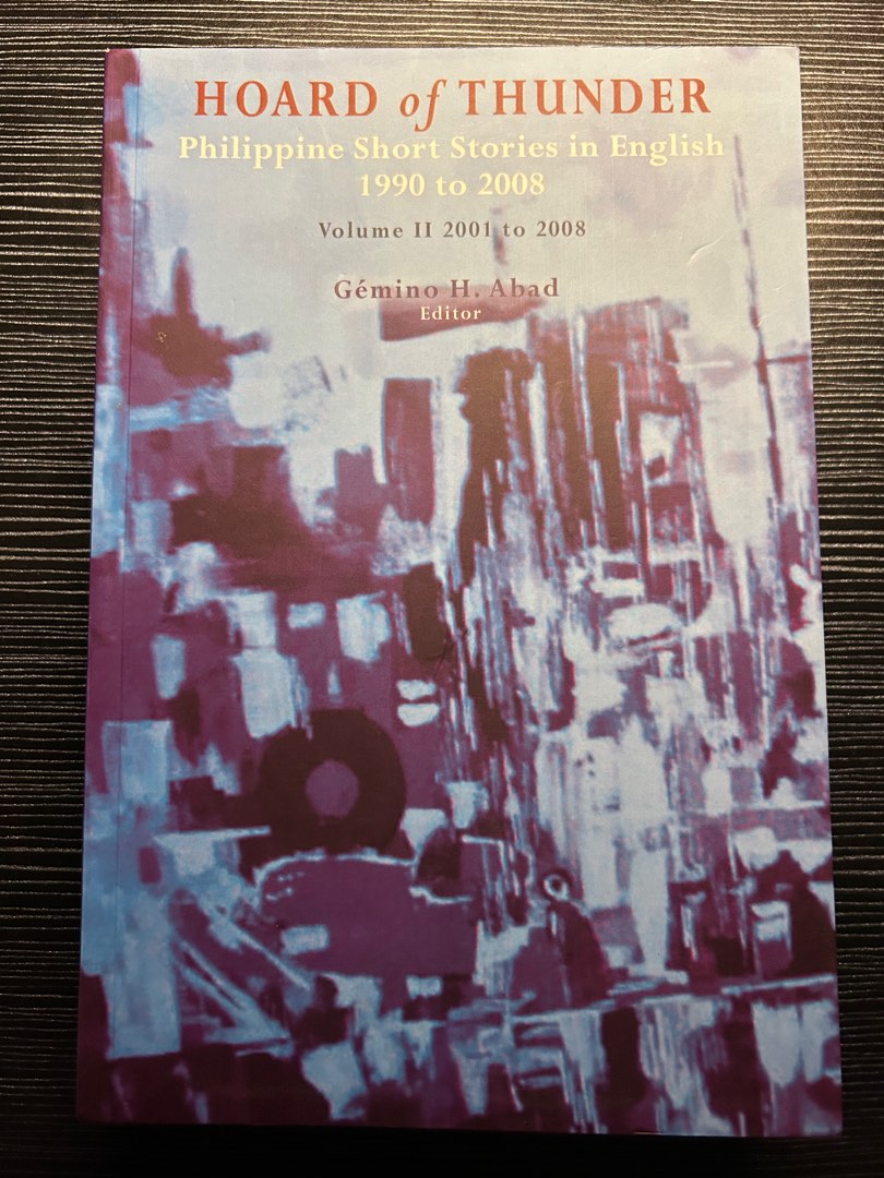 [Book] Hoard of Thunder Philippine Short Stories in English 1990 to ...