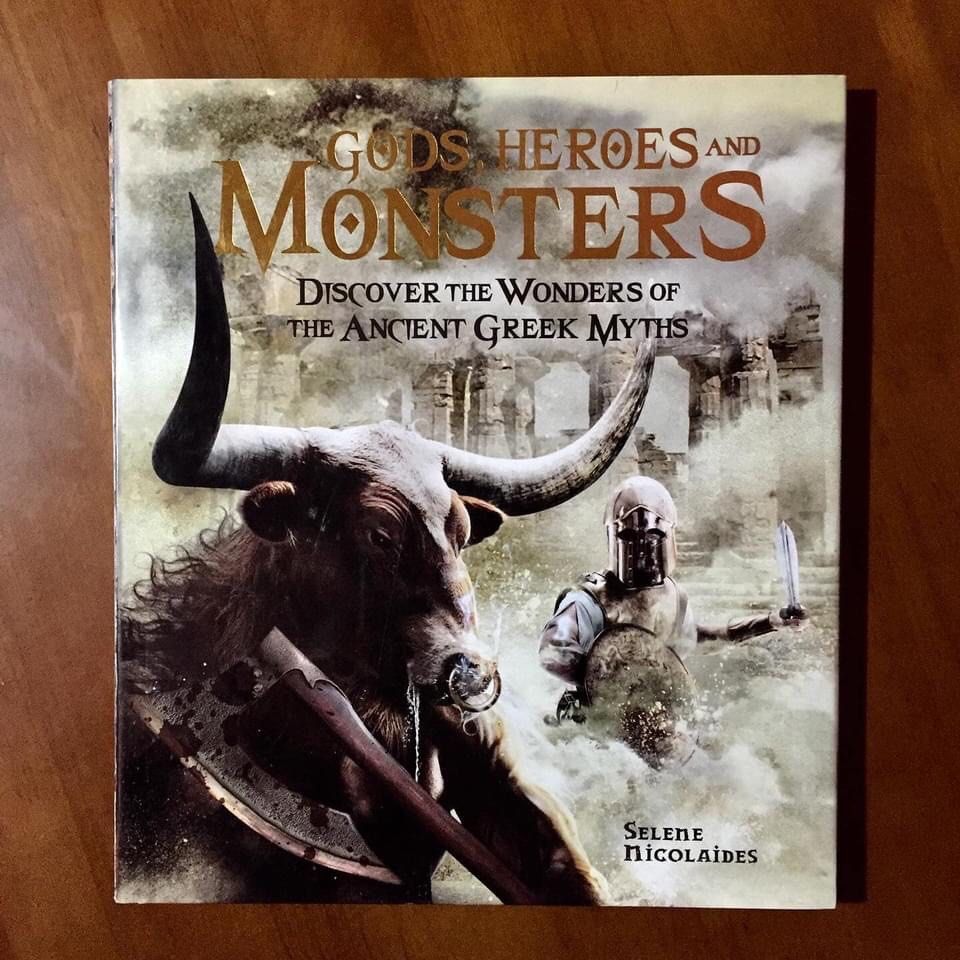 Gods, Heroes, And Monsters: Discover The Wonders of the Ancient Greek ...