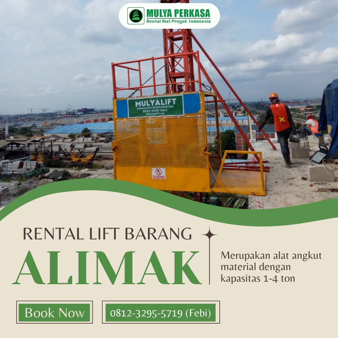 SEWA LIFT BARANG - ALIMAK HOIST - LIFT MATERIAL - PASSANGER HOIST ...