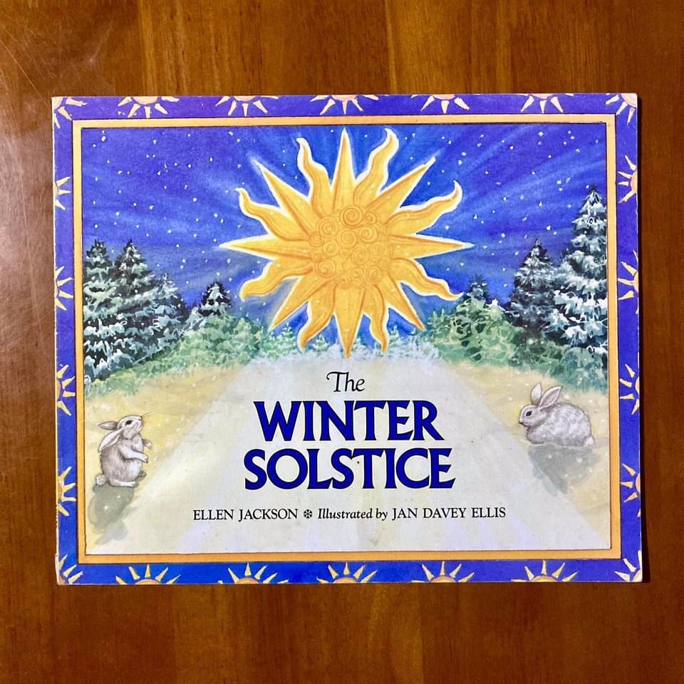 Winter Solstice by Ellen Johnson, Illustrated by Jan Davey Ellis ...