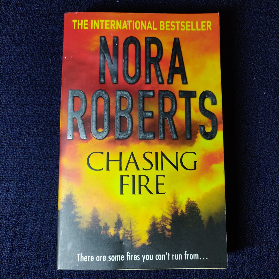 Chasing Fire - Nora Roberts, Hobbies & Toys, Books & Magazines ...