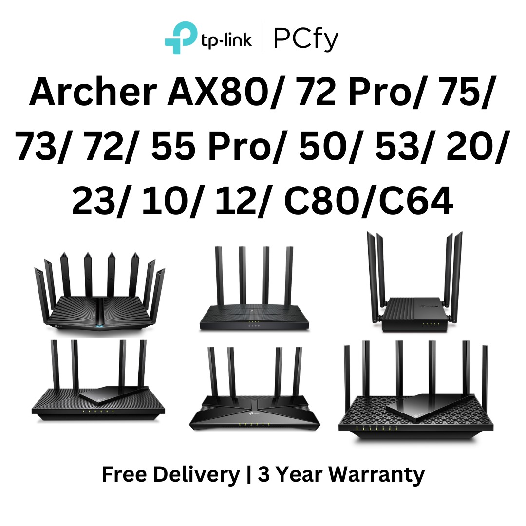 TP-Link Archer AX80/ AX72 Pro/ AX75/ AX73/ AX72/ AX55 Pro/ AX50/ AX53 ...
