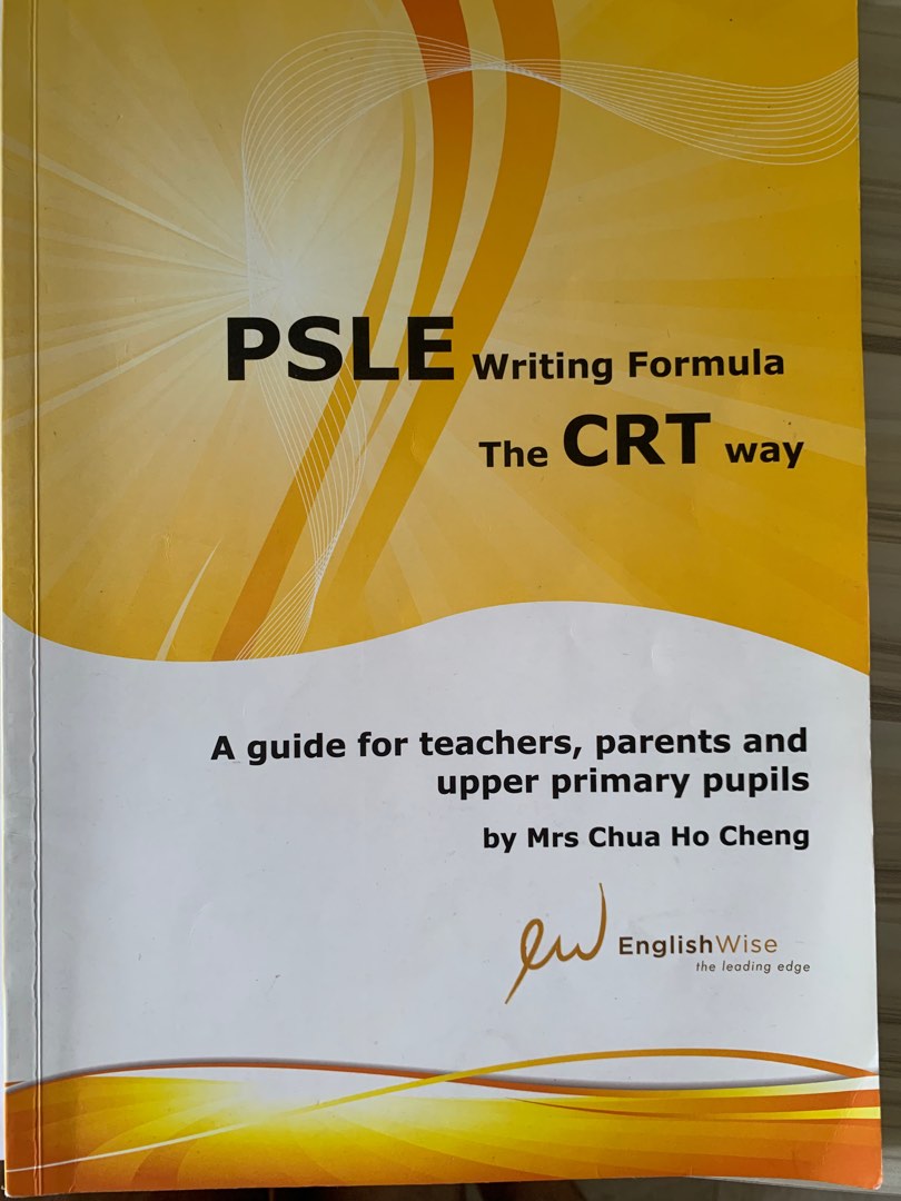 PSLE Writing Formula The CRT way, Hobbies & Toys, Books & Magazines ...