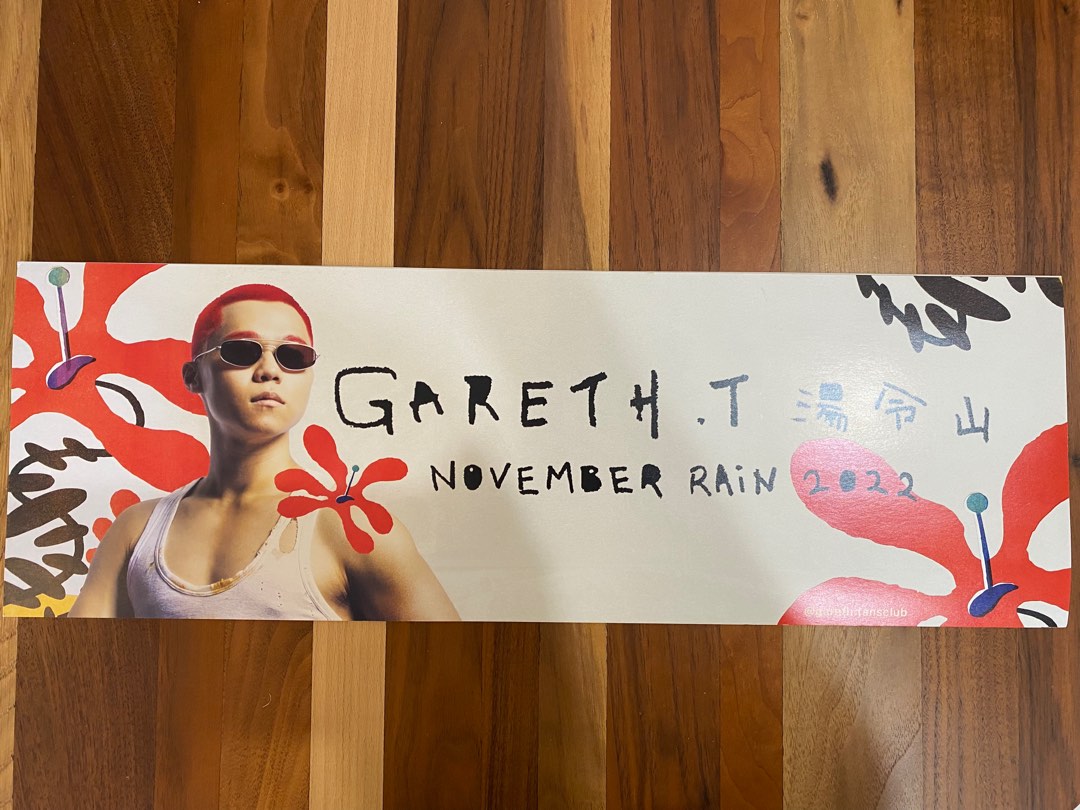 Gareth Tong November Rain 演唱會手幅, 興趣及遊戲, 收藏品及紀念品, 明星周邊 - Carousell