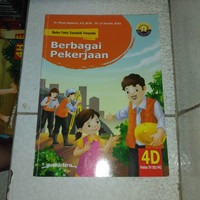 DR.DHIAH SAPTORINI - TEKS TEMATIK TERPADU BERBAGAI PEKERJAAN KELAS 4D ...