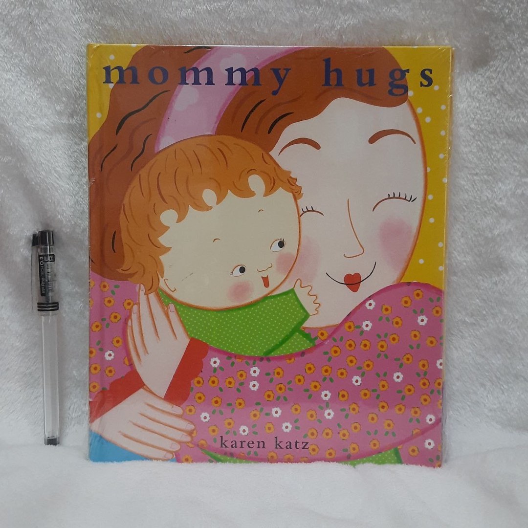 Mommy hugs by Karen Katz, Hobbies & Toys, Books & Magazines, Children's ...