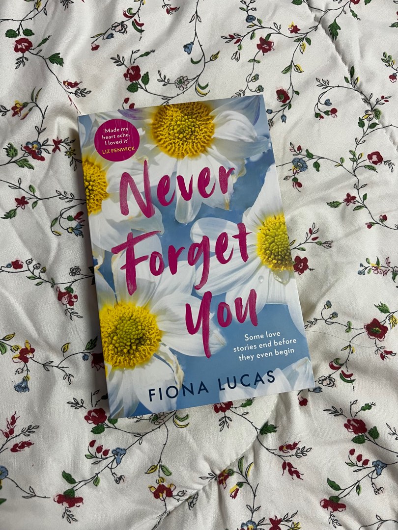 Never Forget You Fiona Lucas, Hobbies & Toys, Books & Magazines ...