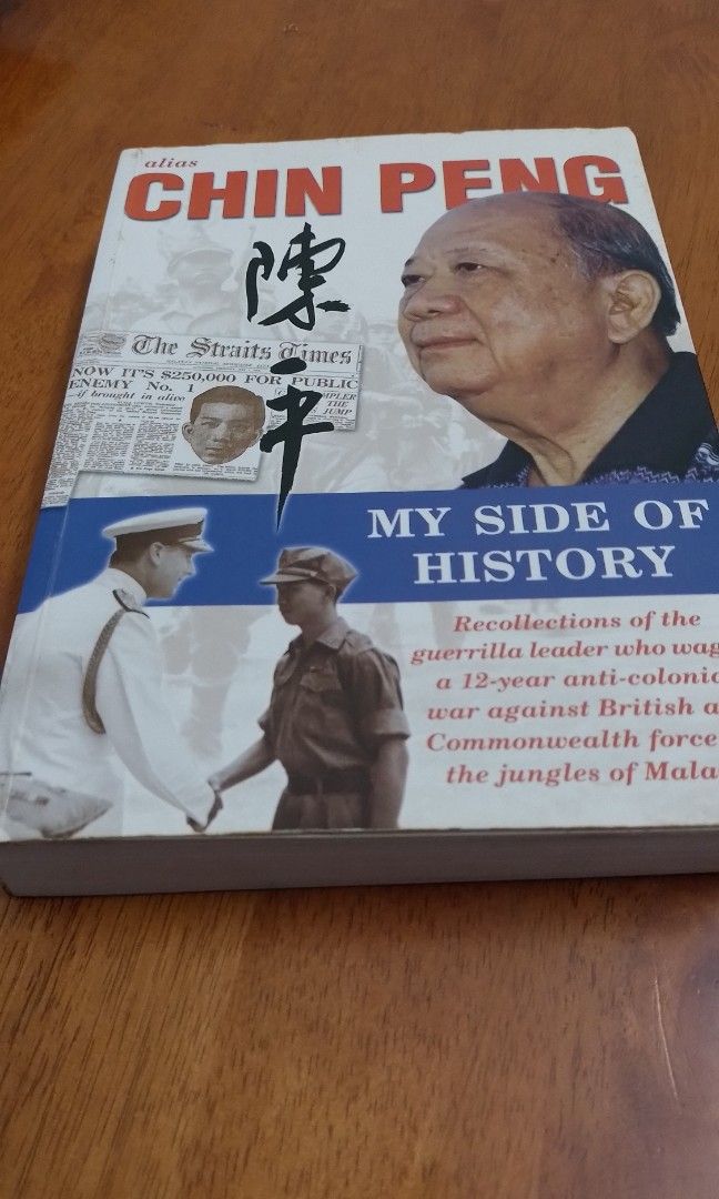 My side of history: Chin Peng., Hobbies & Toys, Books & Magazines, Storybooks on Carousell