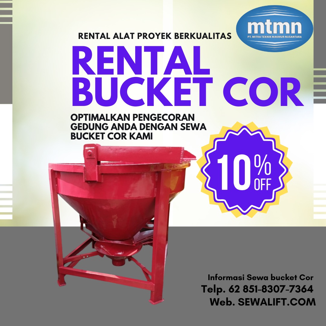Sewa Bucket cor kapasitas besar, cocok untuk proyek skala besar Padang ...