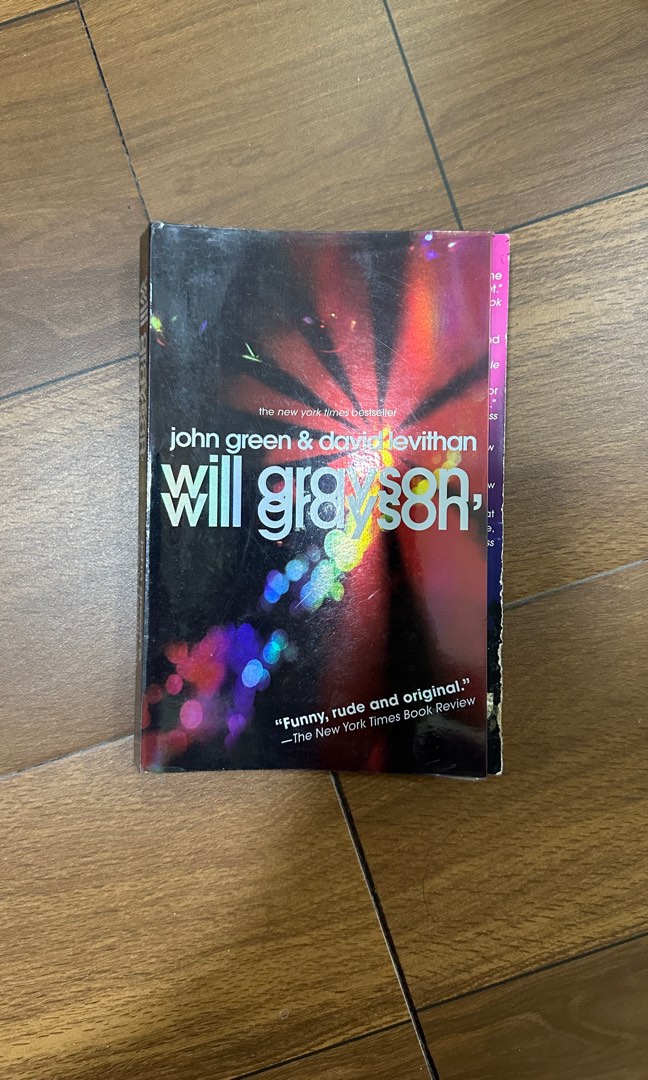 Will grayson, will grayson by John Green & David Levithan, Hobbies ...