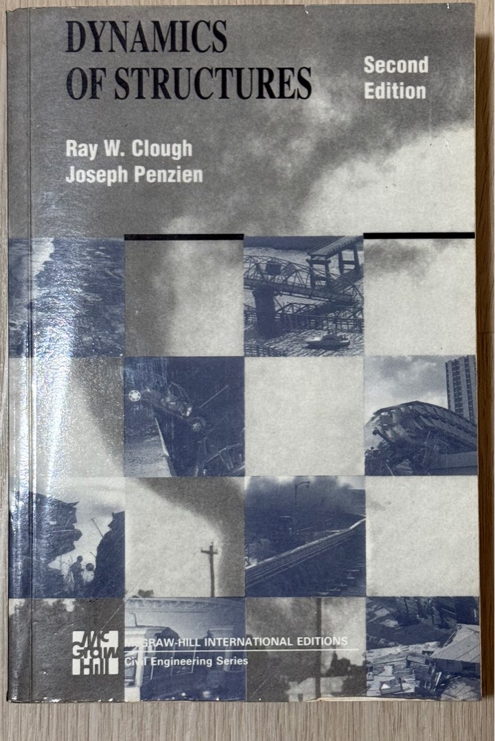 Dynamics of Structures (2nd Edition). Clough & Penzen. McGraw Hill ...