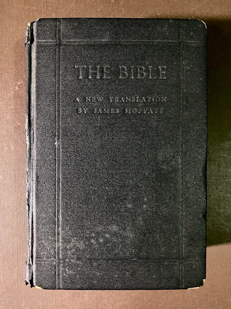 MOFFATT BIBLE / The Bible: James Moffatt Translation in classic ...