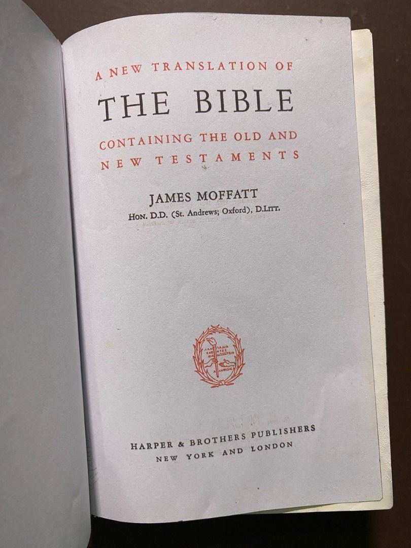 MOFFATT BIBLE / The Bible: James Moffatt Translation in classic ...