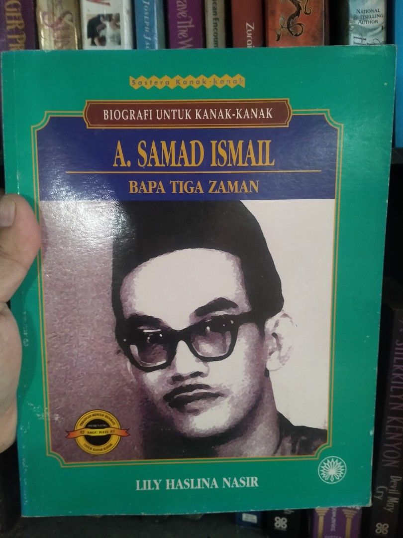 BUKU BIOGRAFI A.SAMAD ISMAIL ( BAPA TIGA ZAMAN ), Hobbies & Toys, Books ...
