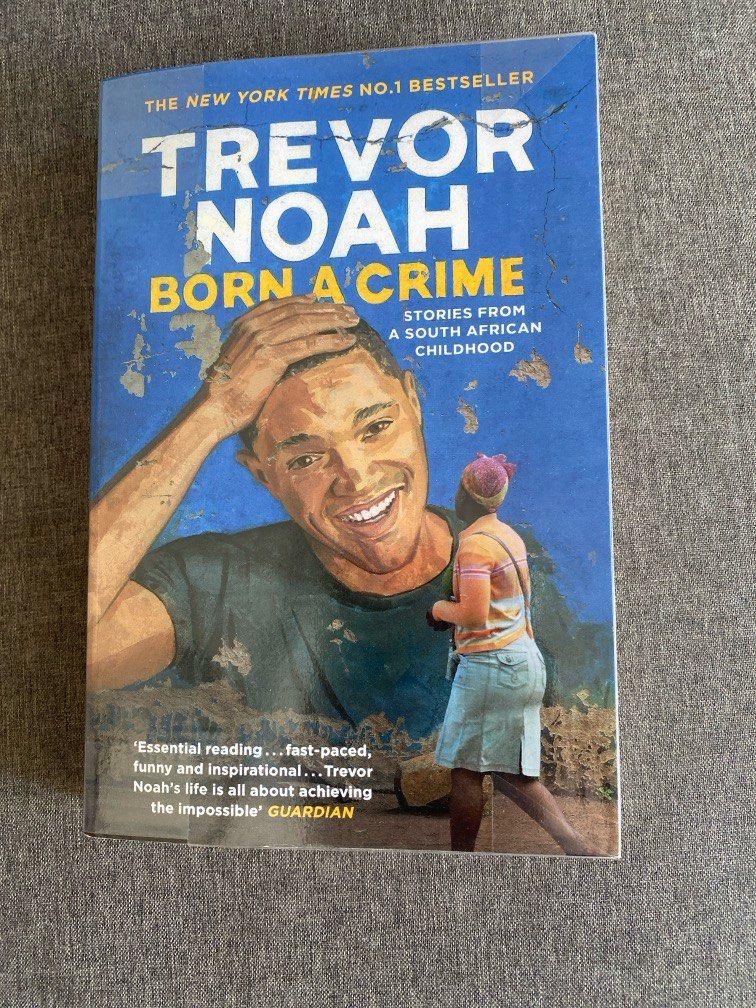 Trevor Noah Born a crime, Hobbies & Toys, Books & Magazines, Storybooks ...