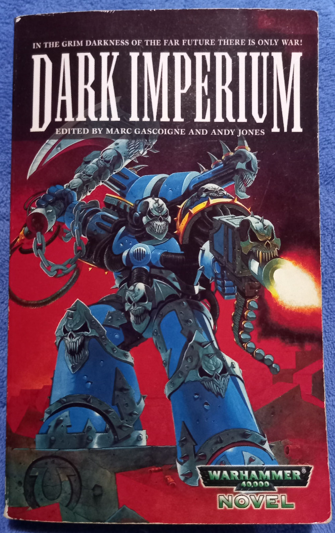 WH40K Dark Imperium Anthology by Marc Gascoigne and Andy Jones ...