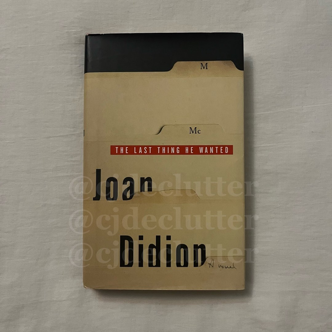 (HB) The Last Thing He Wanted by Joan Didion, Hobbies & Toys, Books ...