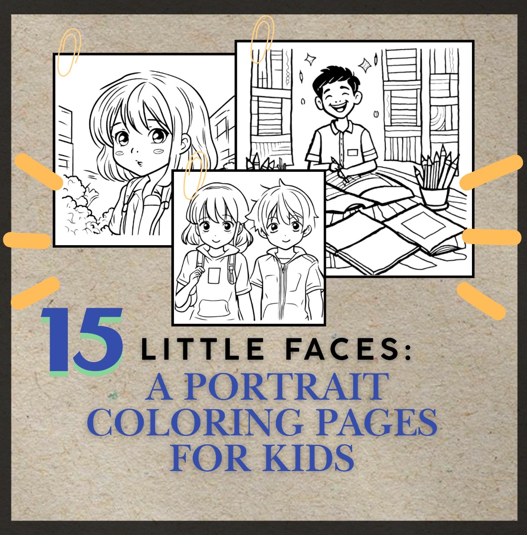 Little Faces: Printable Portrait Coloring Pages for Kids, Hobbies ...
