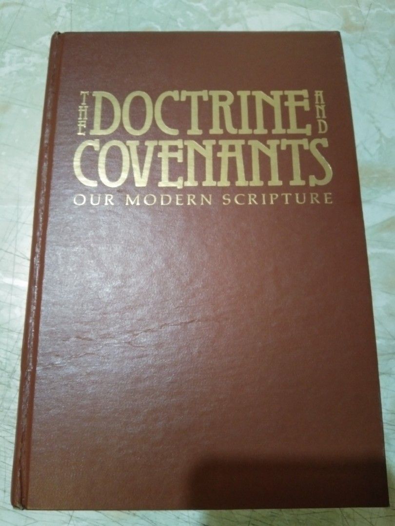 The DOCTRINE and COVENANTS, Our modern day Scripture. OFFICIAL Latter ...